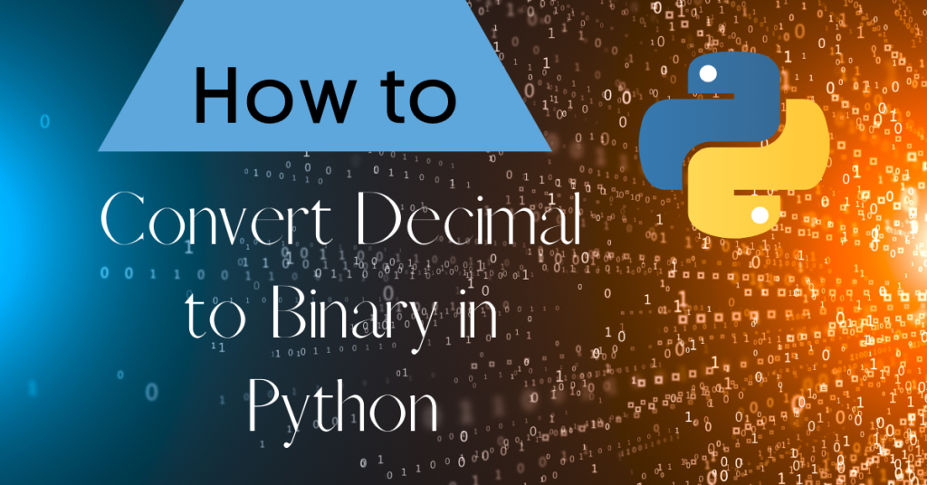 Python How To Convert Decimal To Binary Datacademy ai