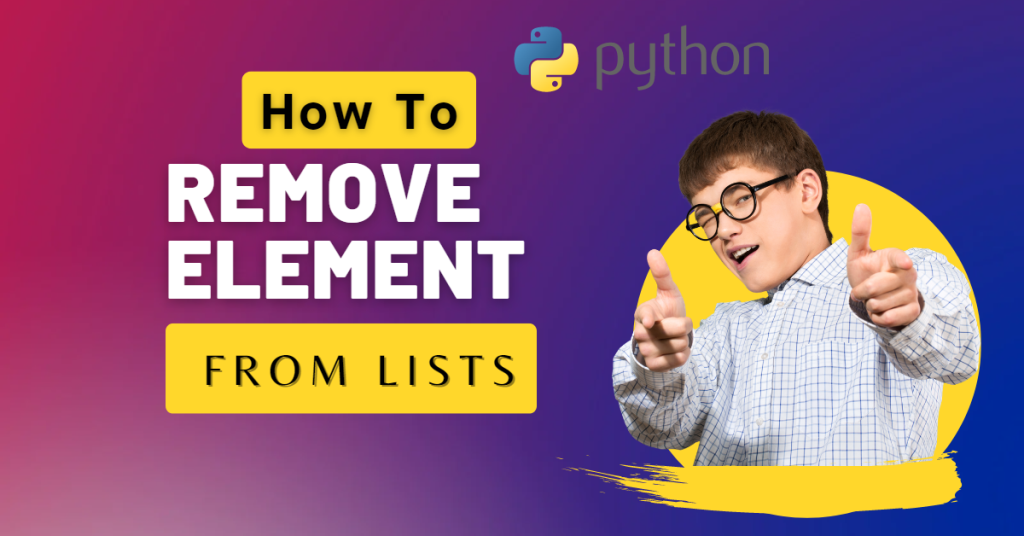 How To Remove Element From Python Lists datavalley ai